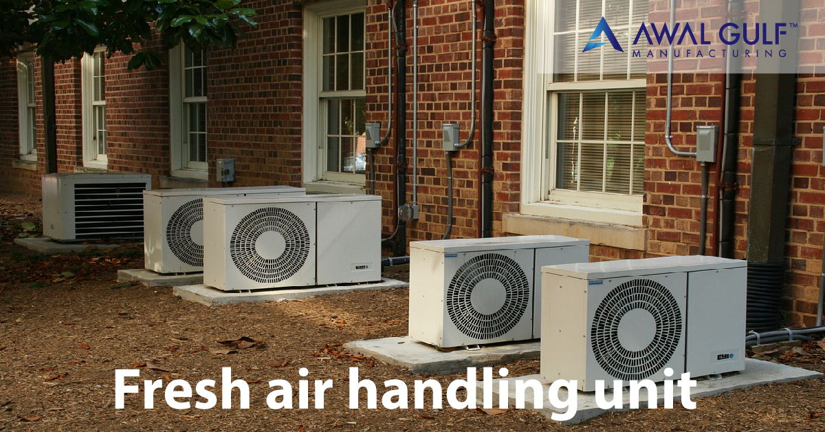 The Best Fresh Air Handling Units in the Gulf Region | Awal Gulf ...